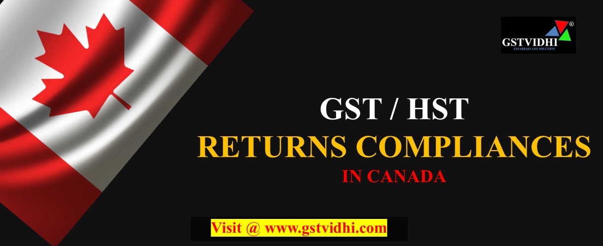 GST/HST Returns in Canada – A Complete Guide for Businesses